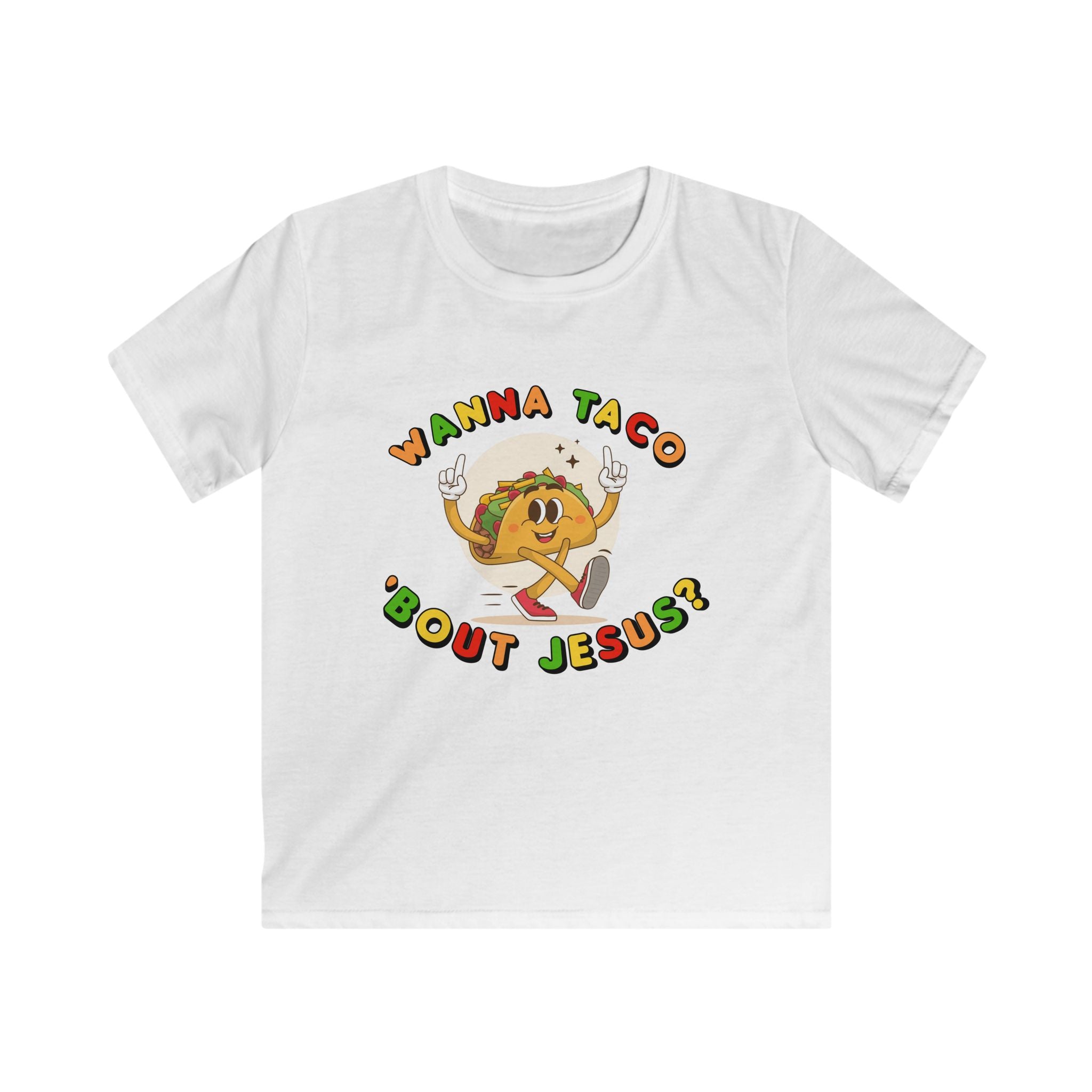 Wanna Taco ’Bout Jesus? | Kids Christian T-Shirt | Mark 16:15 Scriptur ...